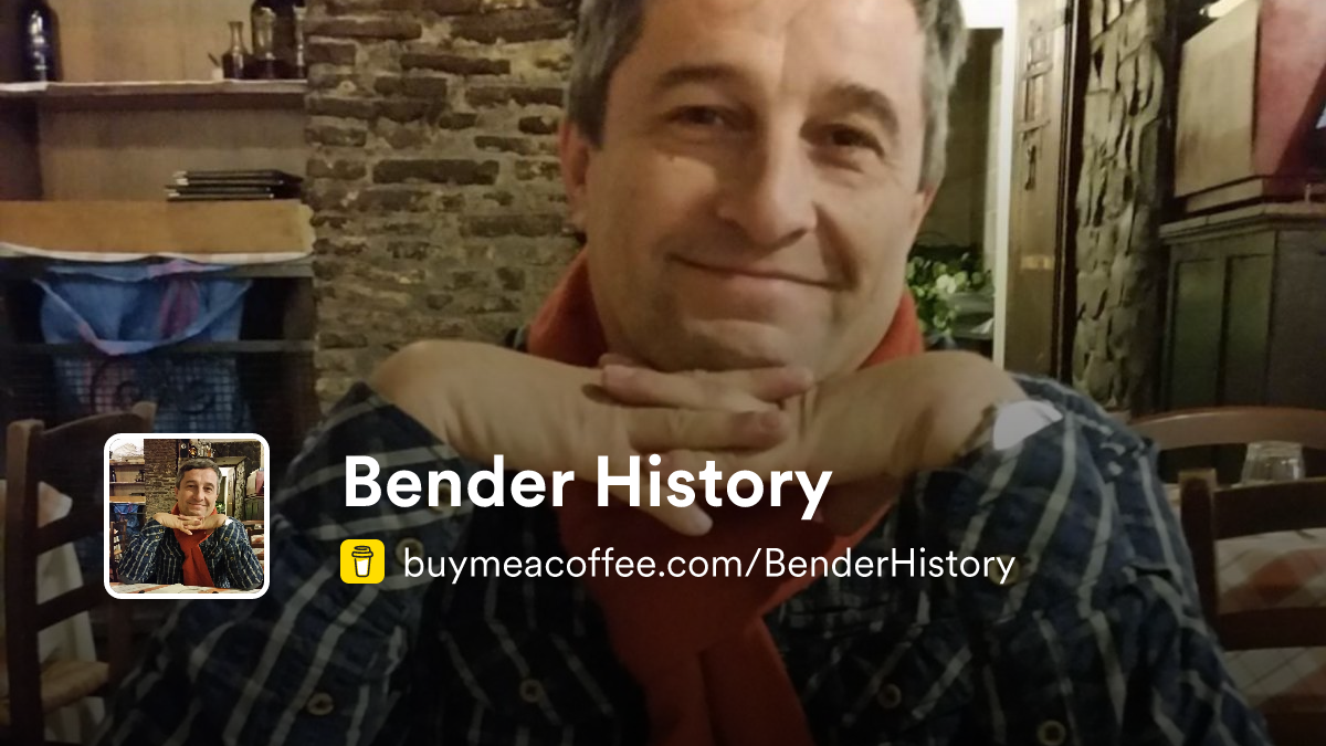 Bender History Buymeacoffee Bender History Buymeacoffee