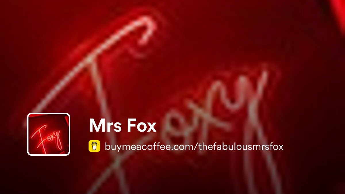 Mrs Fox - Buymeacoffee