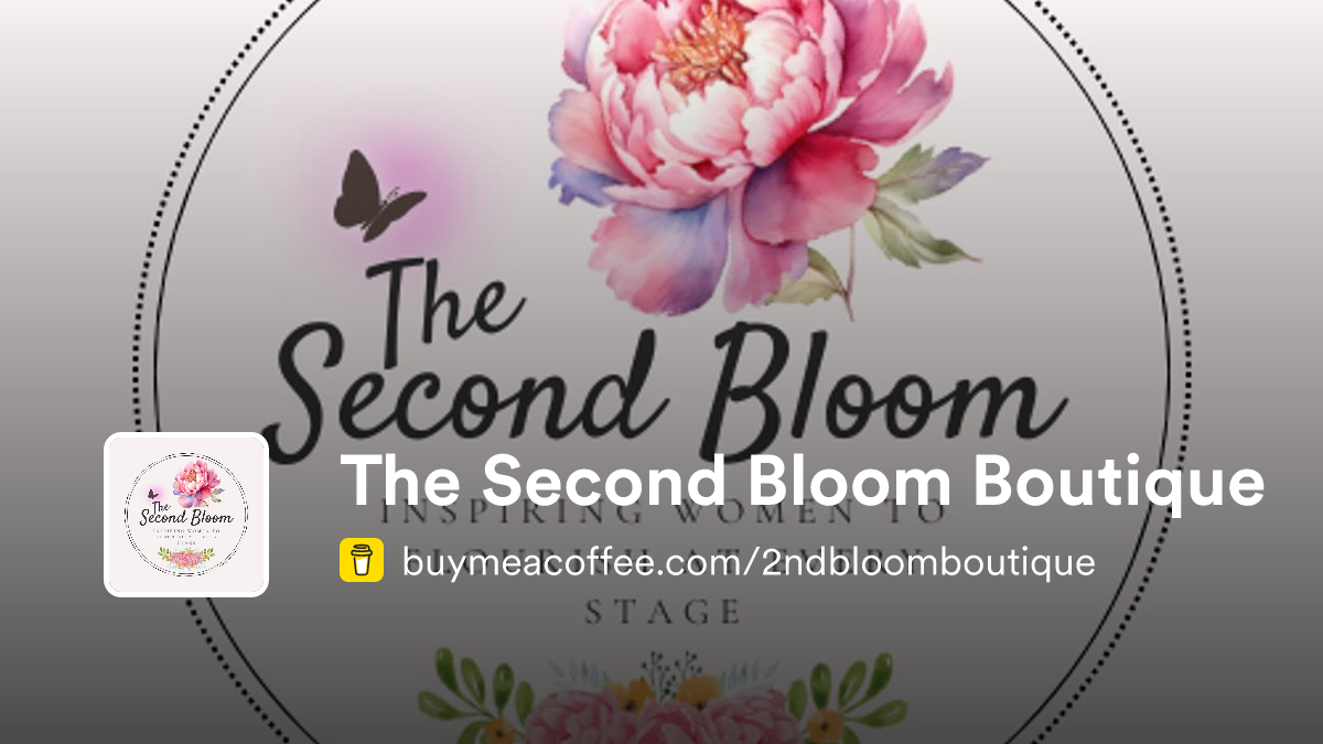 The Second Bloom Boutique - Buymeacoffee