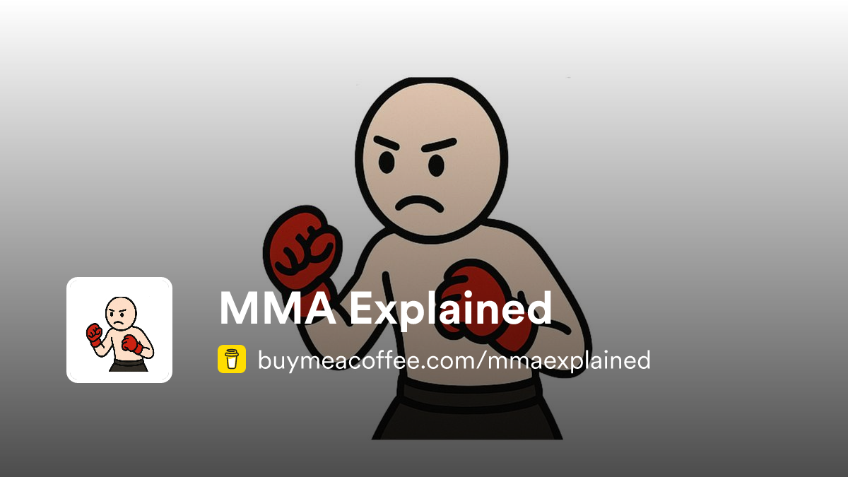 Membership | MMA Explained - Buymeacoffee