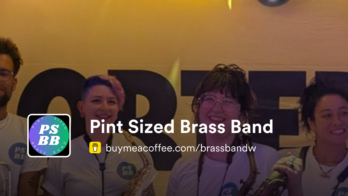 Pint Sized Brass Band - Buymeacoffee