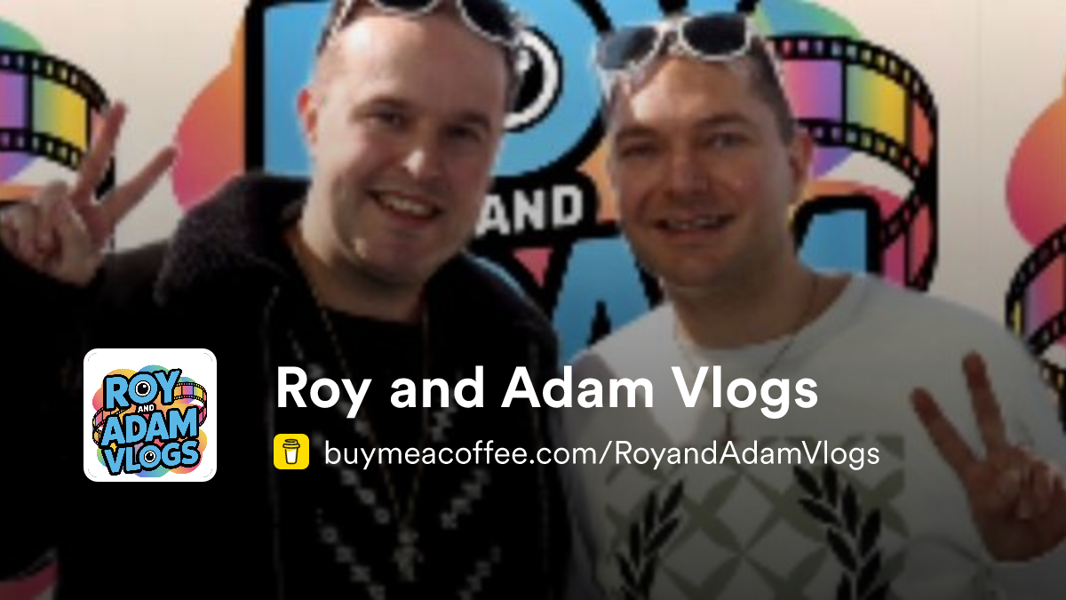 Roy and Adam Vlogs - Buymeacoffee