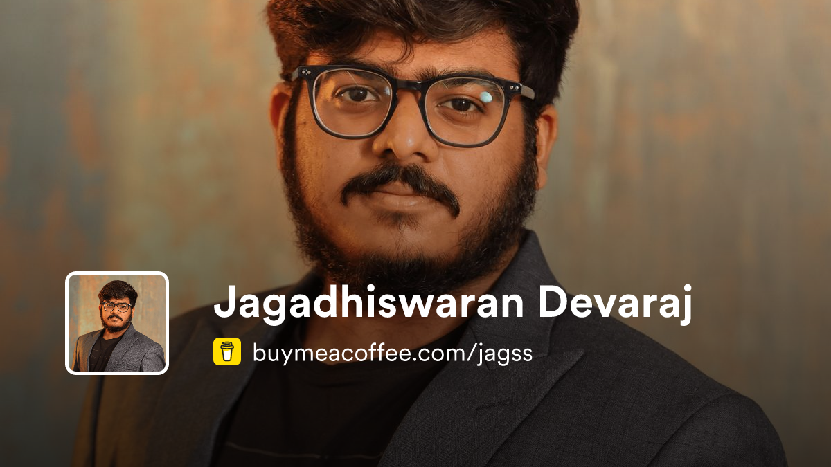 Jagadhiswaran Devaraj is Crafting helpful tech products and content for real impact. - Buymeacoffee