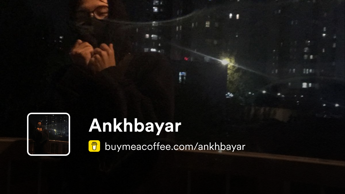 Ankhbayar - Buymeacoffee