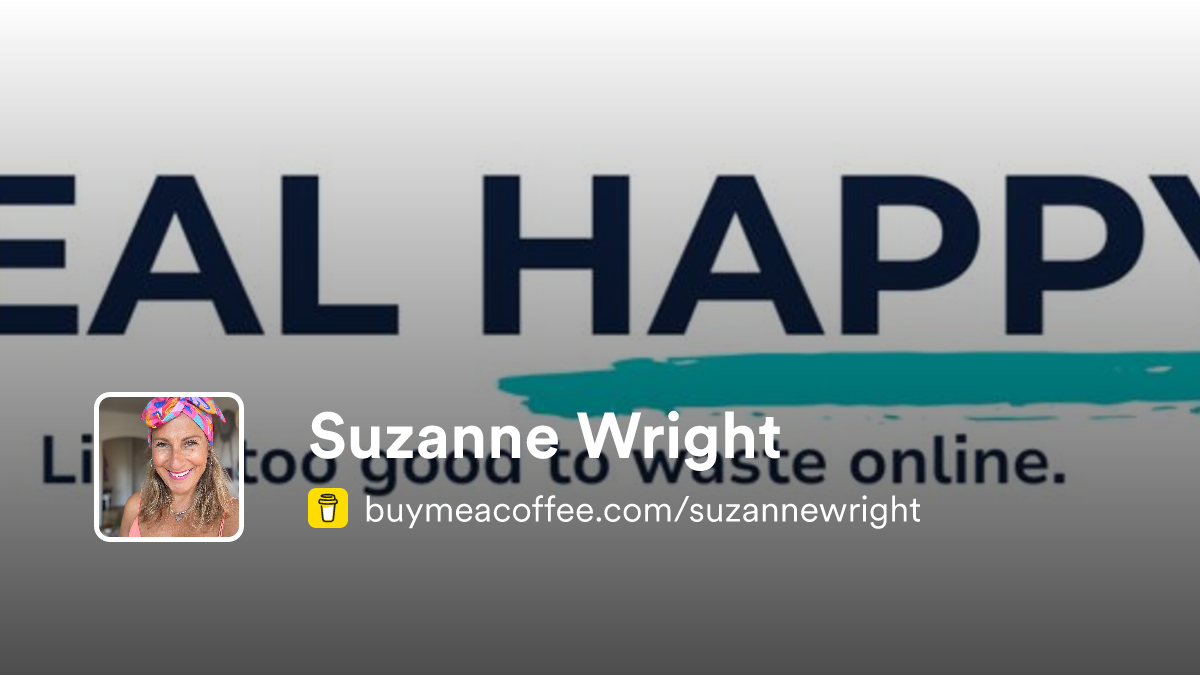 Suzanne Wright is For the next few months, I’ll release one chapter a week of REAL HAPPY ...