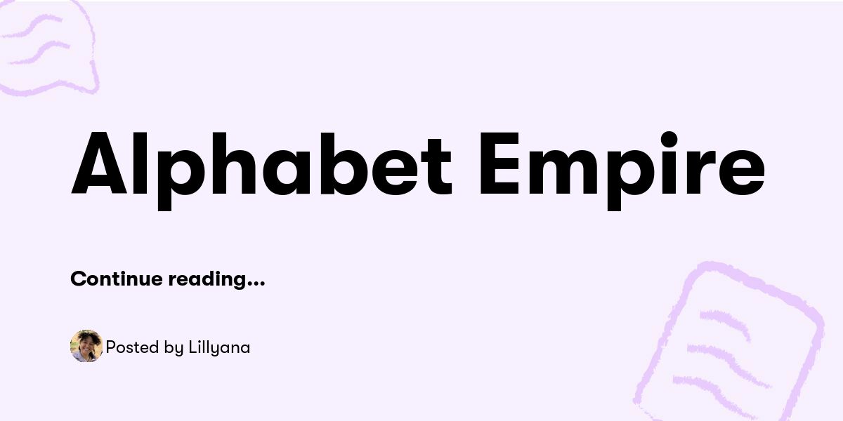 Alphabet Empire — Lillyana - Buymeacoffee