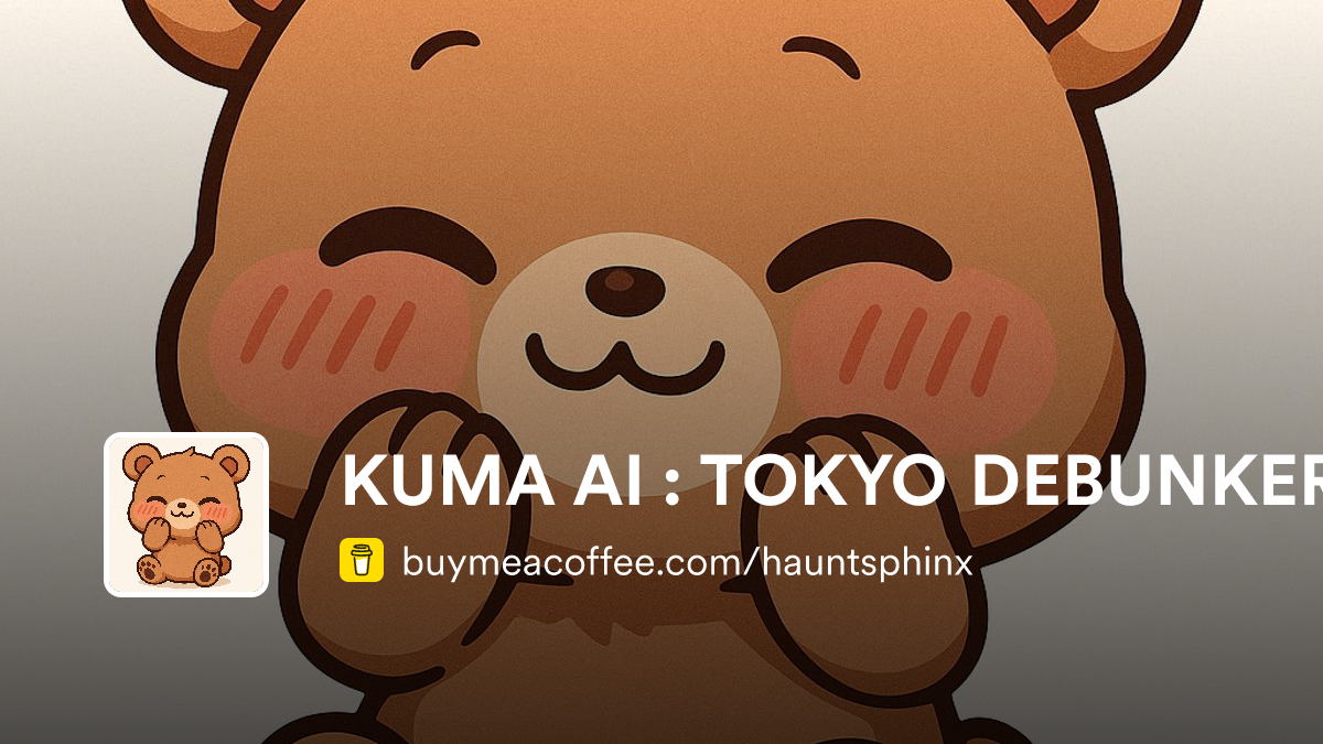 KUMA AI : TOKYO DEBUNKER is AI BOTS ON DISCORD - Buymeacoffee