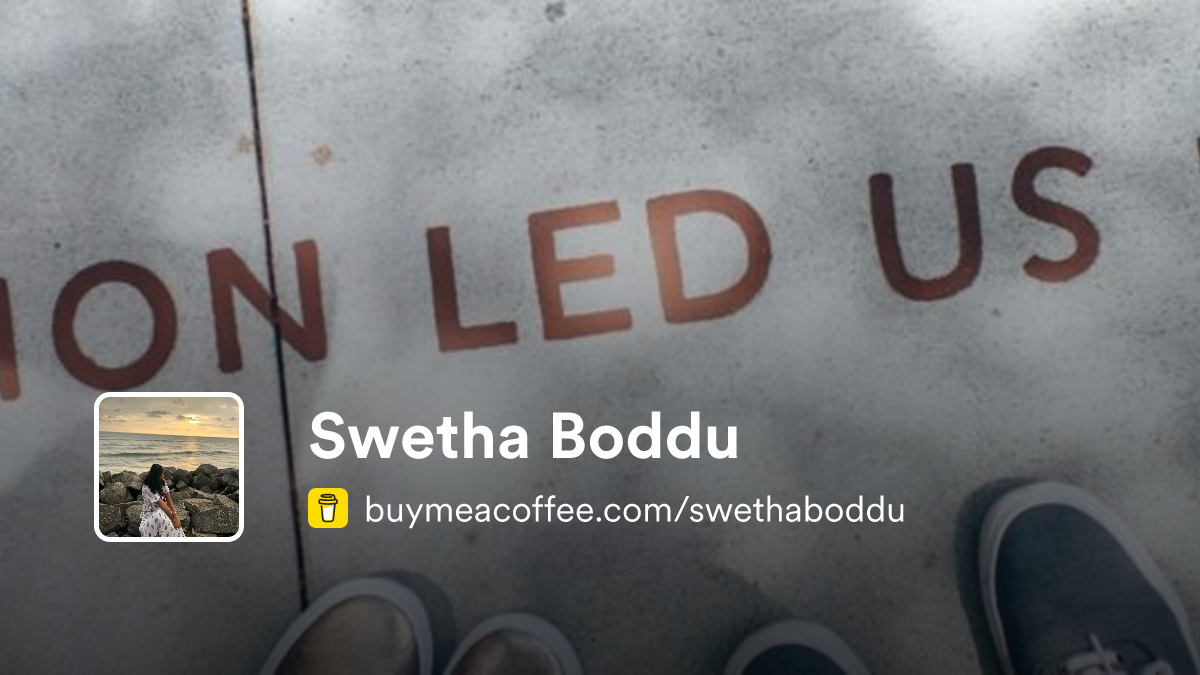 Swetha Boddu - Buymeacoffee