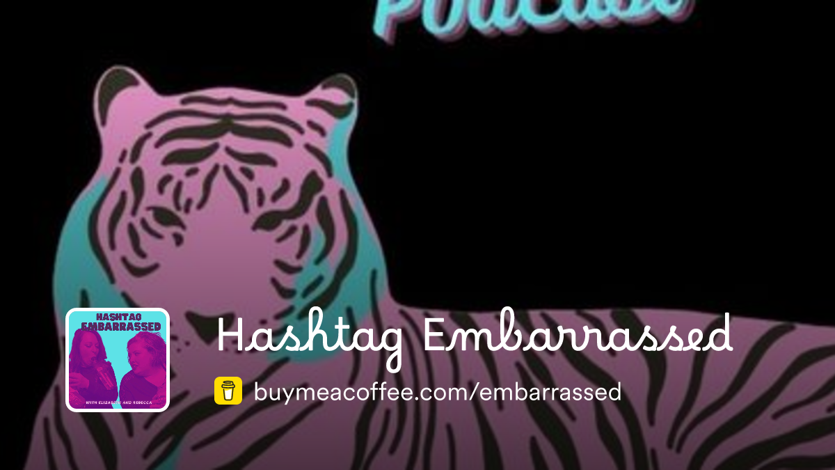 Hashtag Embarrassed is creating hilarious podcasts for your listening ...