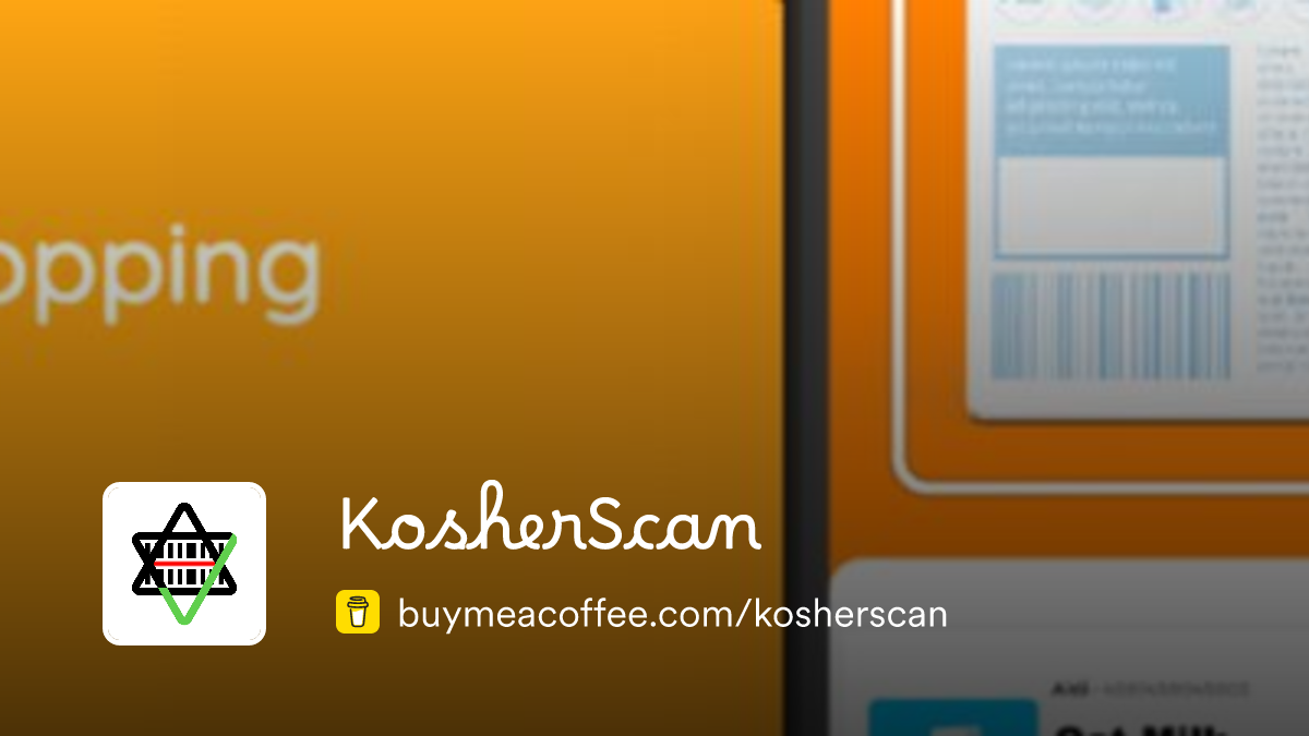 KosherScan is a new way to go shopping for kosher products - Buymeacoffee
