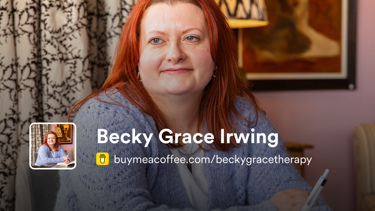 Becky Grace Irwing Buymeacoffee Becky Grace Irwing Buymeacoffee