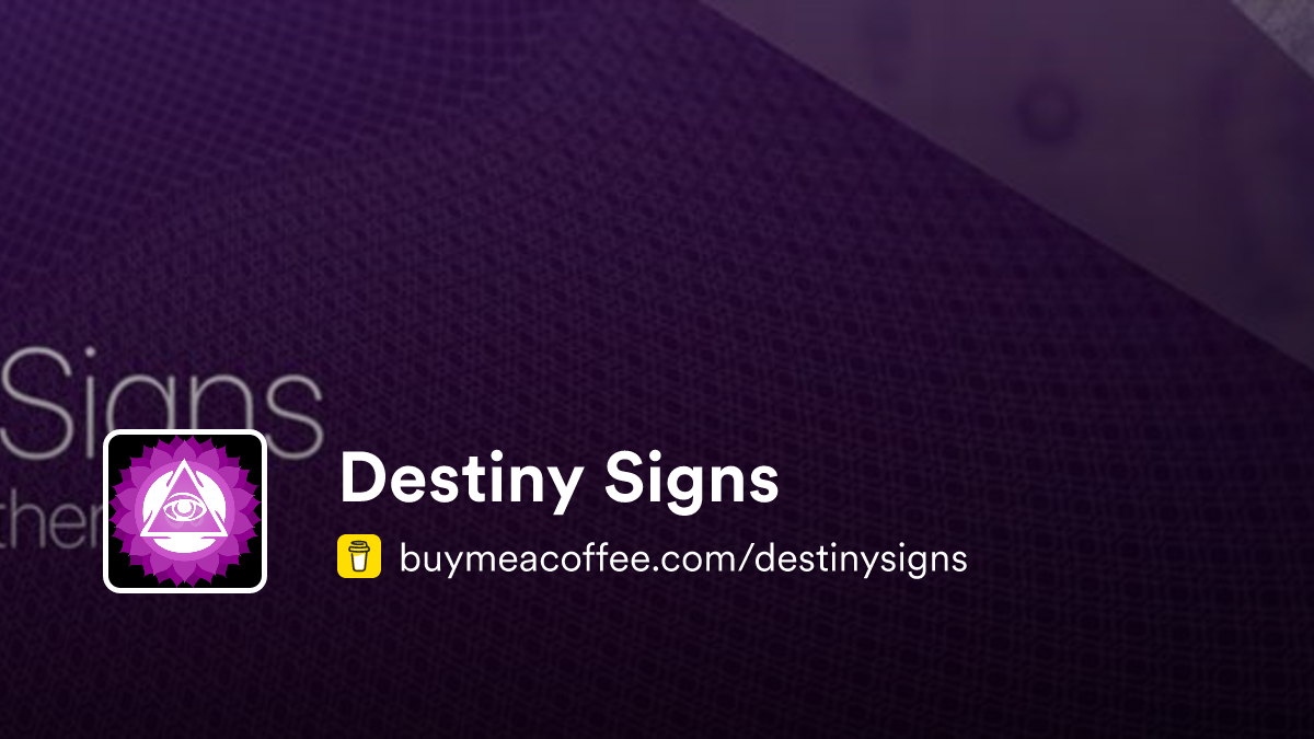 Destiny Signs - Buymeacoffee