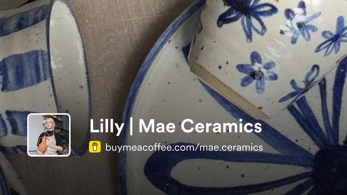 Lilly | Mae Ceramics - Buymeacoffee