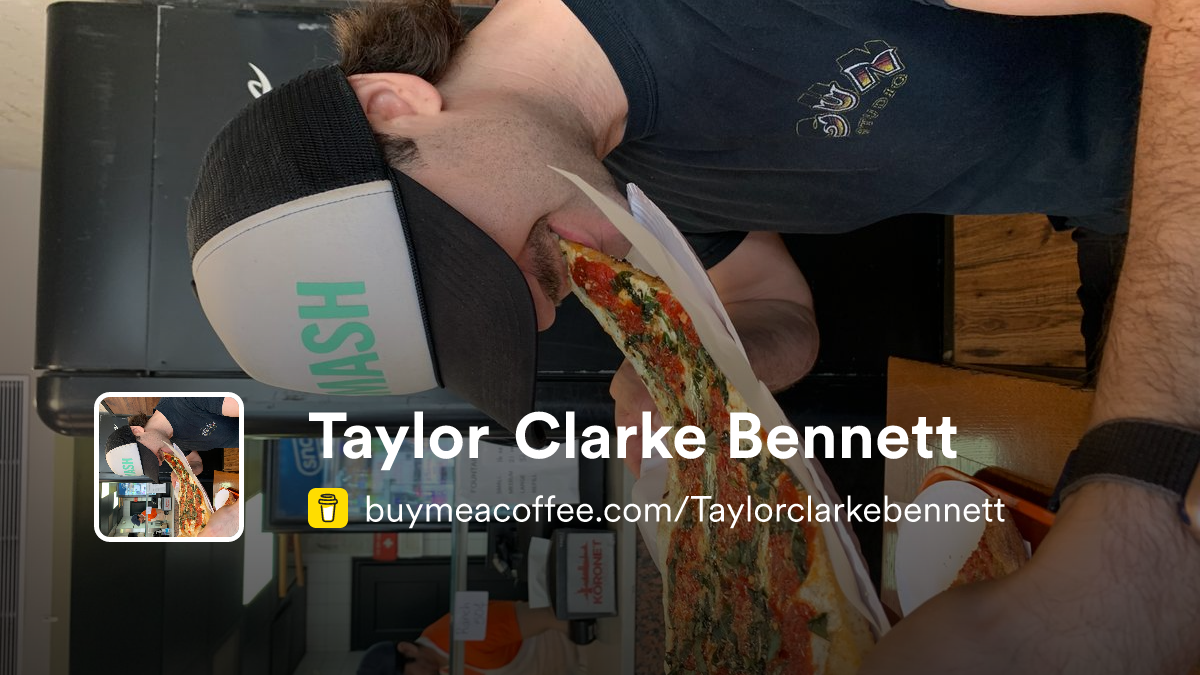Taylor Clarke Bennett is an incredibly passionate person making amazing ...