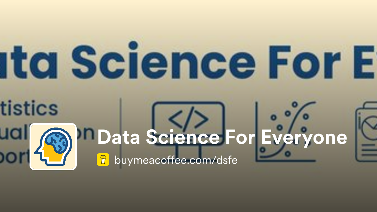 Data Science For Everyone is Data science, data analysis and modeling ...