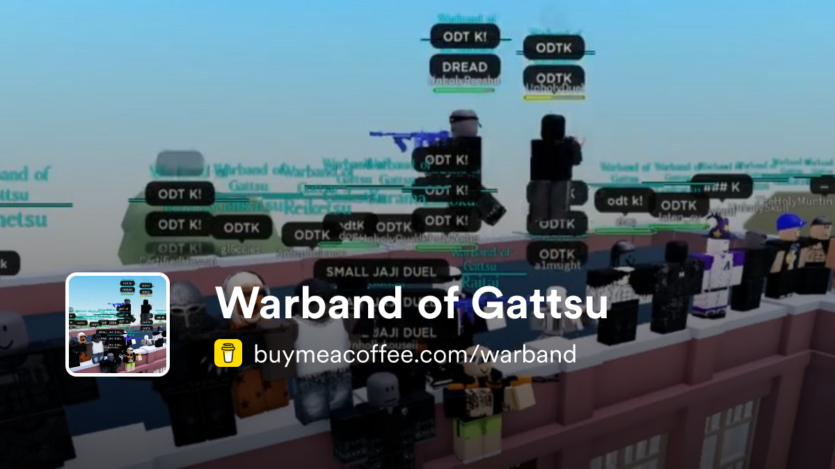 Warband of Gattsu - Buymeacoffee