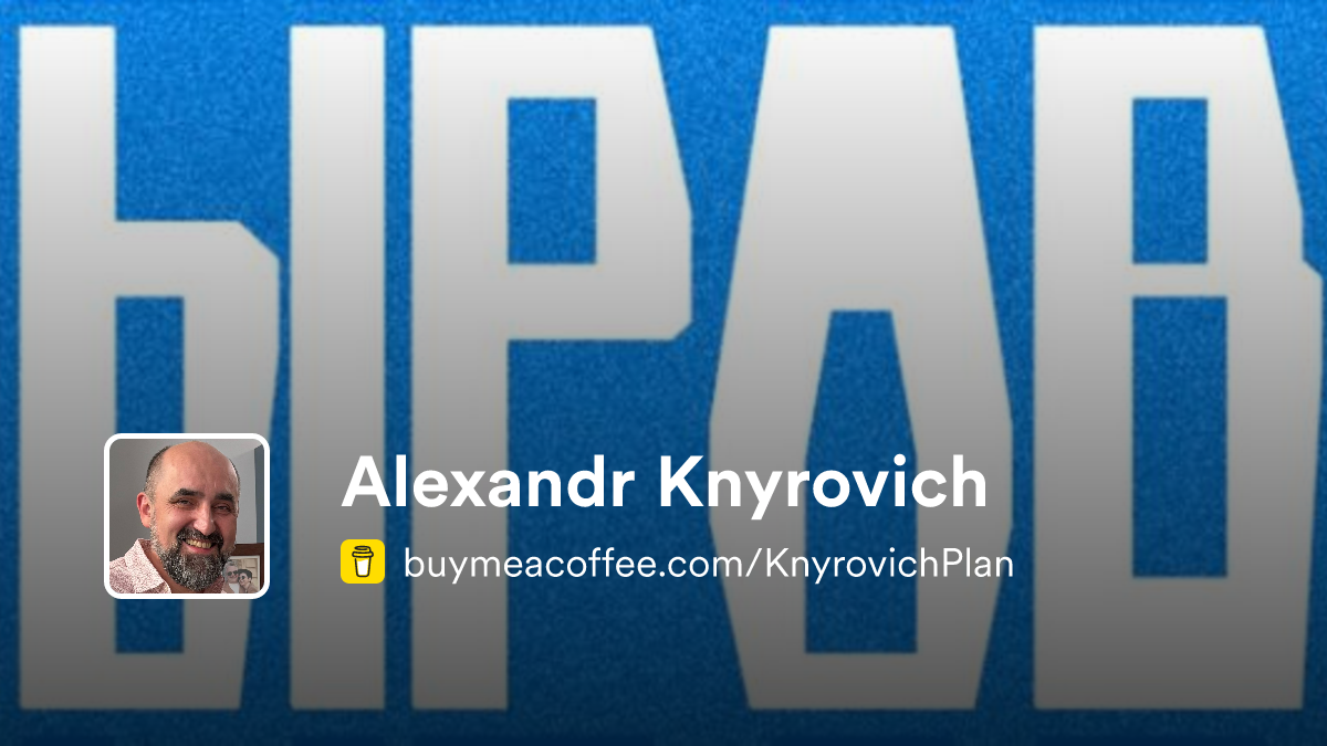 Alexandr Knyrovich - Buymeacoffee