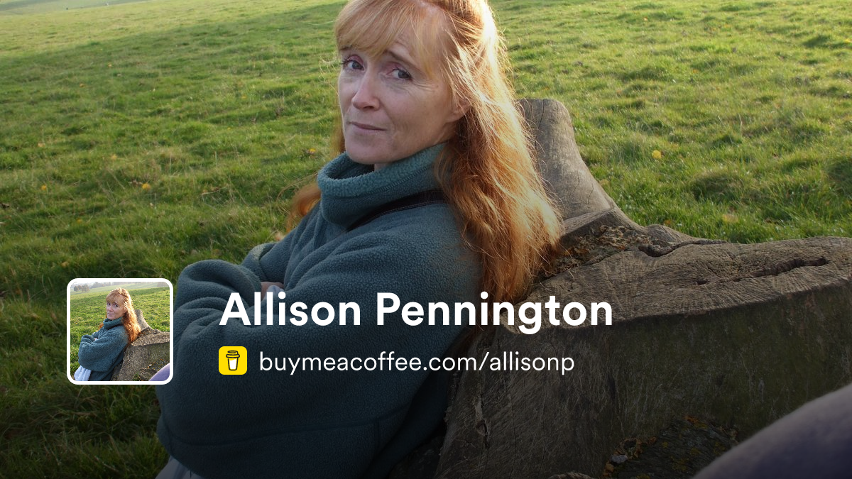 Allison Pennington is poetry - Buymeacoffee