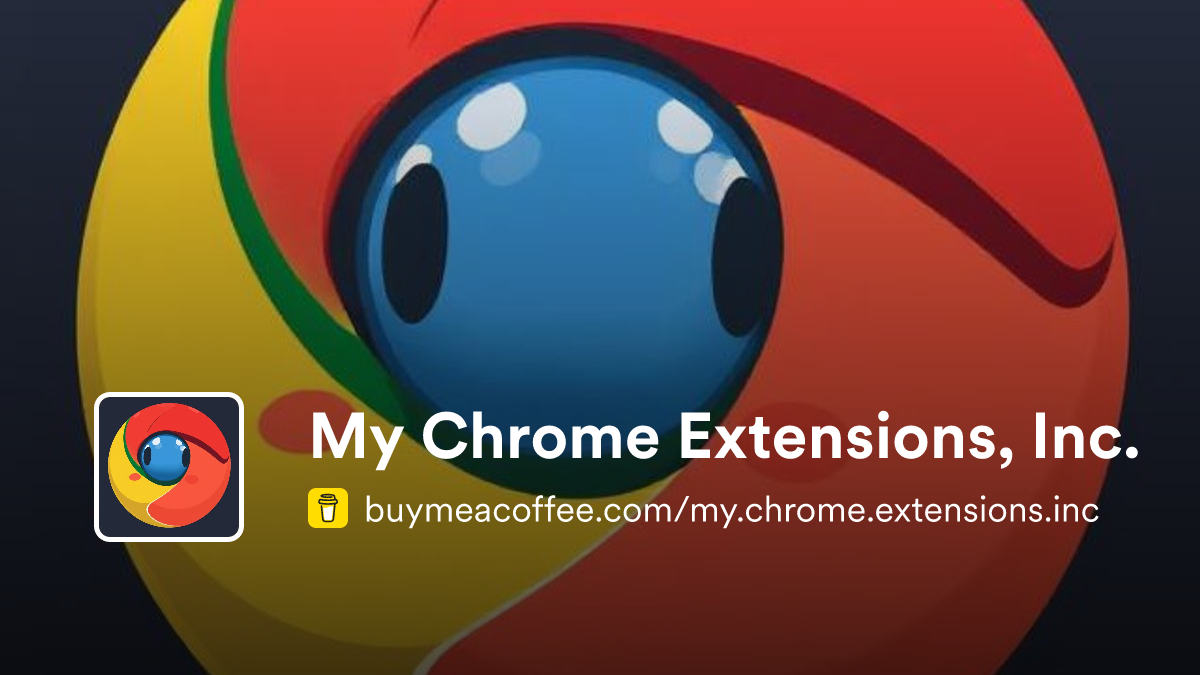 My Chrome Extensions, Inc. - Buymeacoffee