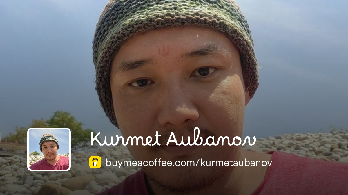 Kurmet Aubanov - Buymeacoffee