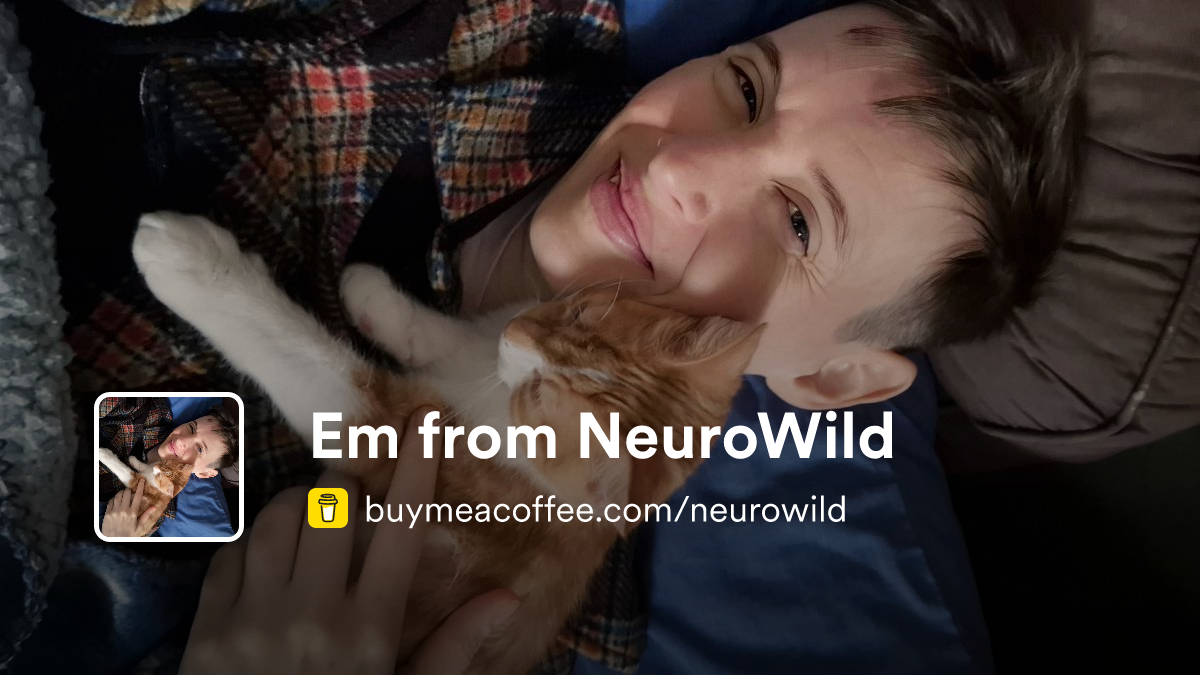 Em from NeuroWild - Buymeacoffee