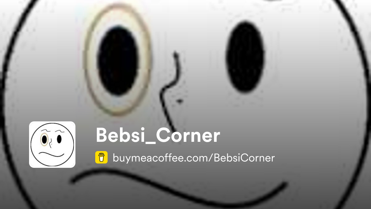 Bebsi_Corner - Buymeacoffee