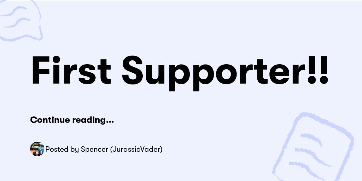 First Supporter!! — Spencer (JurassicVader) - Buymeacoffee