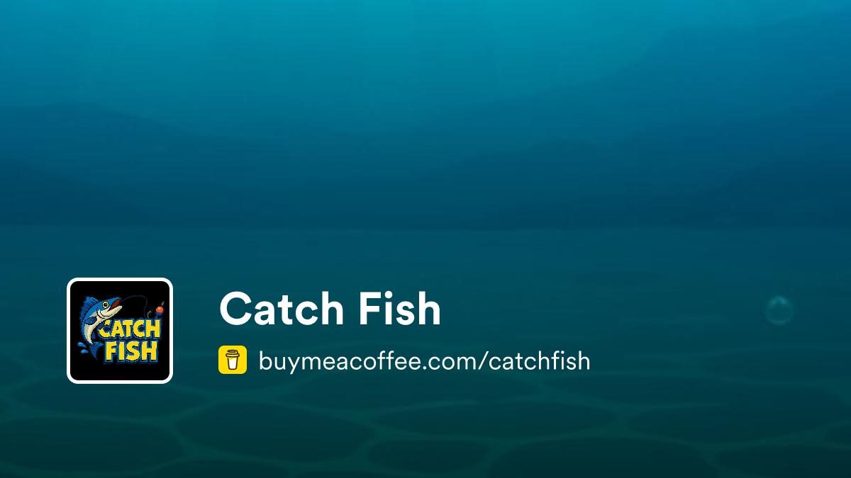 Catch Fish - Buymeacoffee