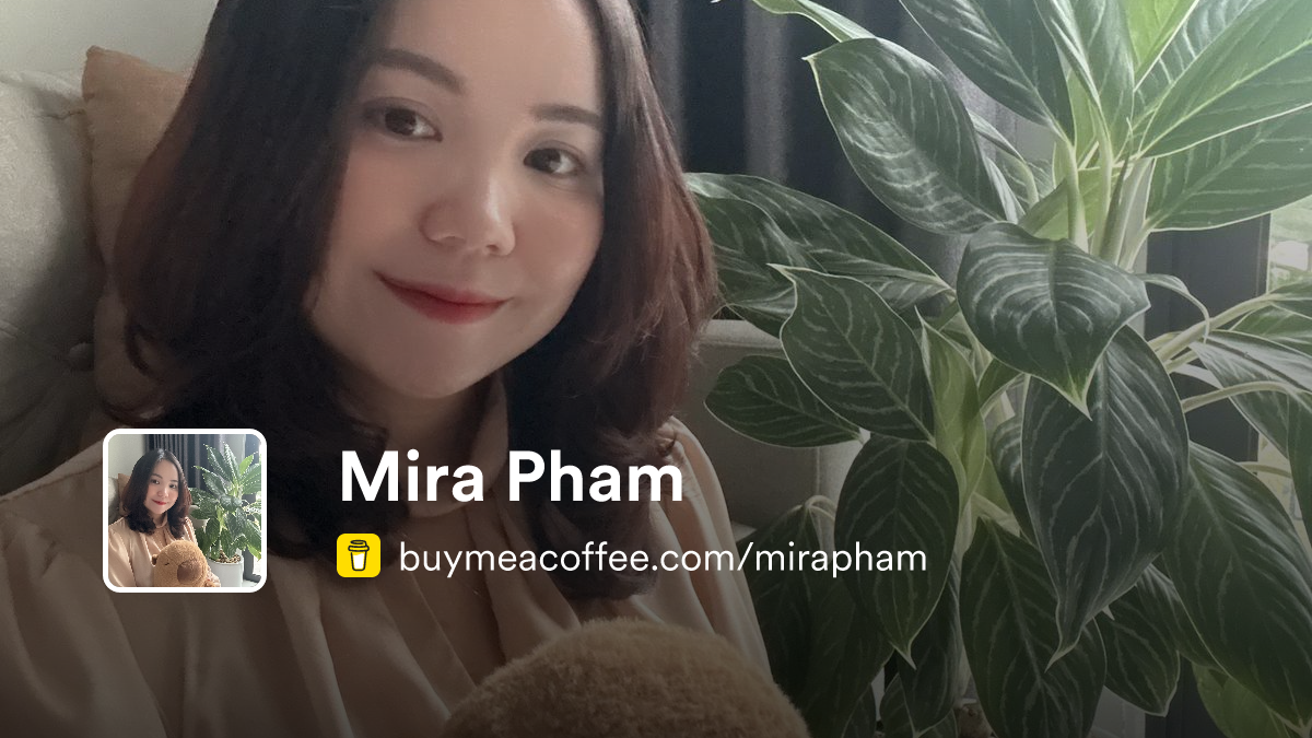 Mira Pham - Buymeacoffee