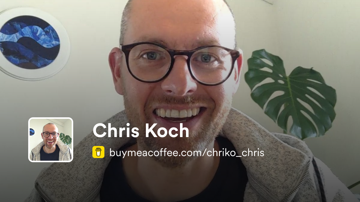 Chris Koch - Buymeacoffee