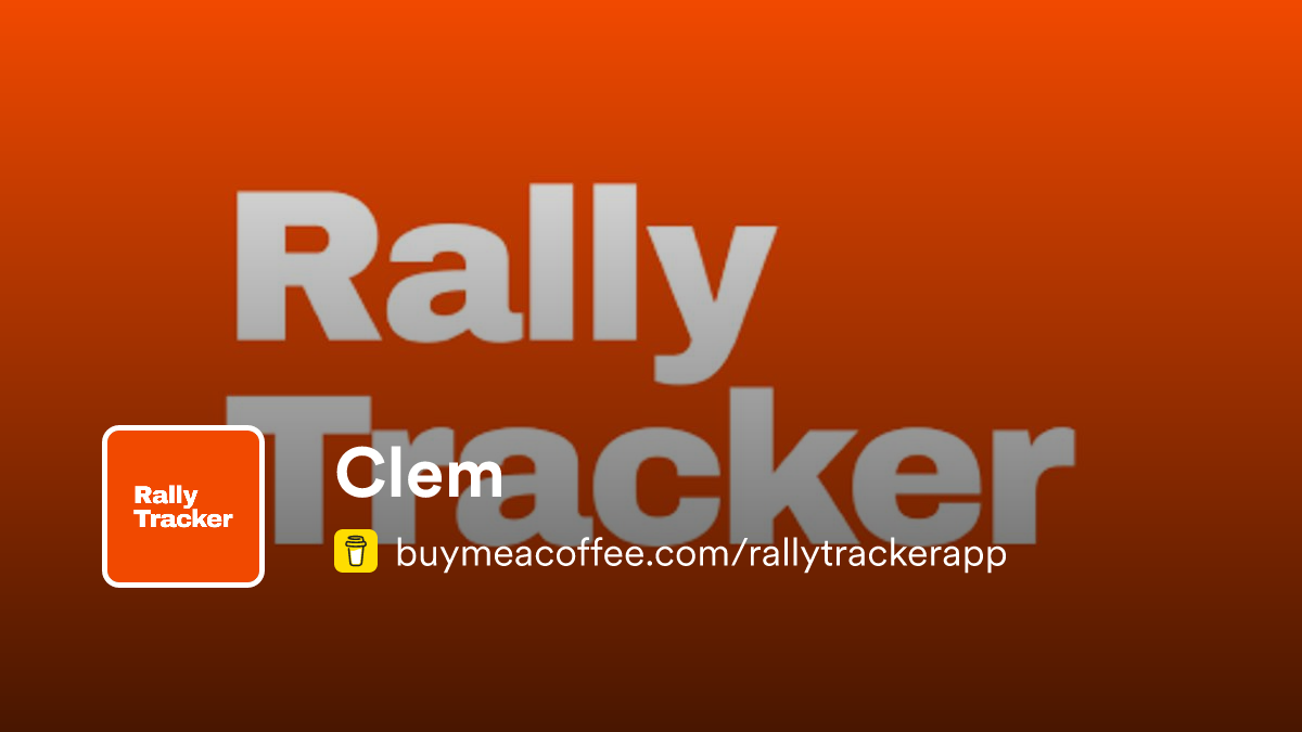 Clem is building Rally Tracker APP - Buymeacoffee
