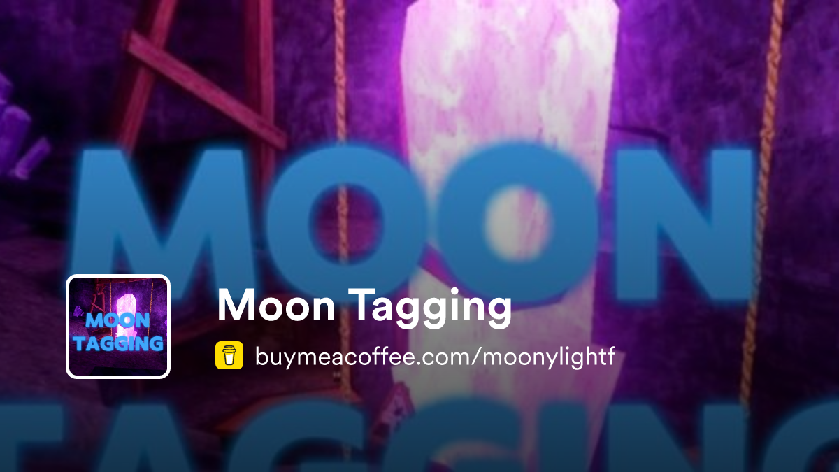 Moon Tagging - Buymeacoffee