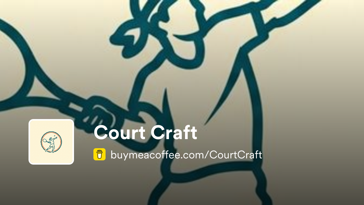 Court Craft is We teach people to tennis, for free. - Buymeacoffee