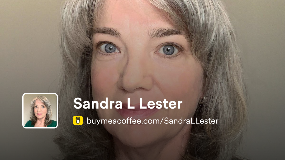 Sandra L Lester is Building awareness of social justice and environmental issues. - Buymeacoffee