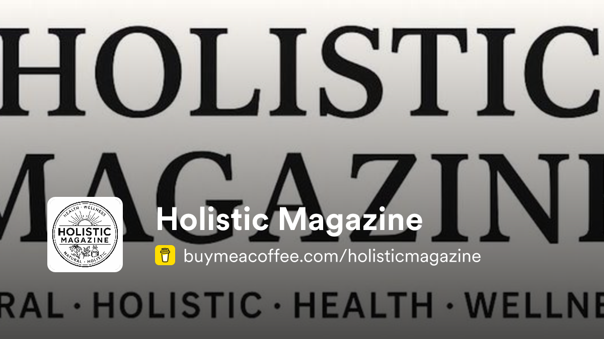 Holistic Magazine - Buymeacoffee