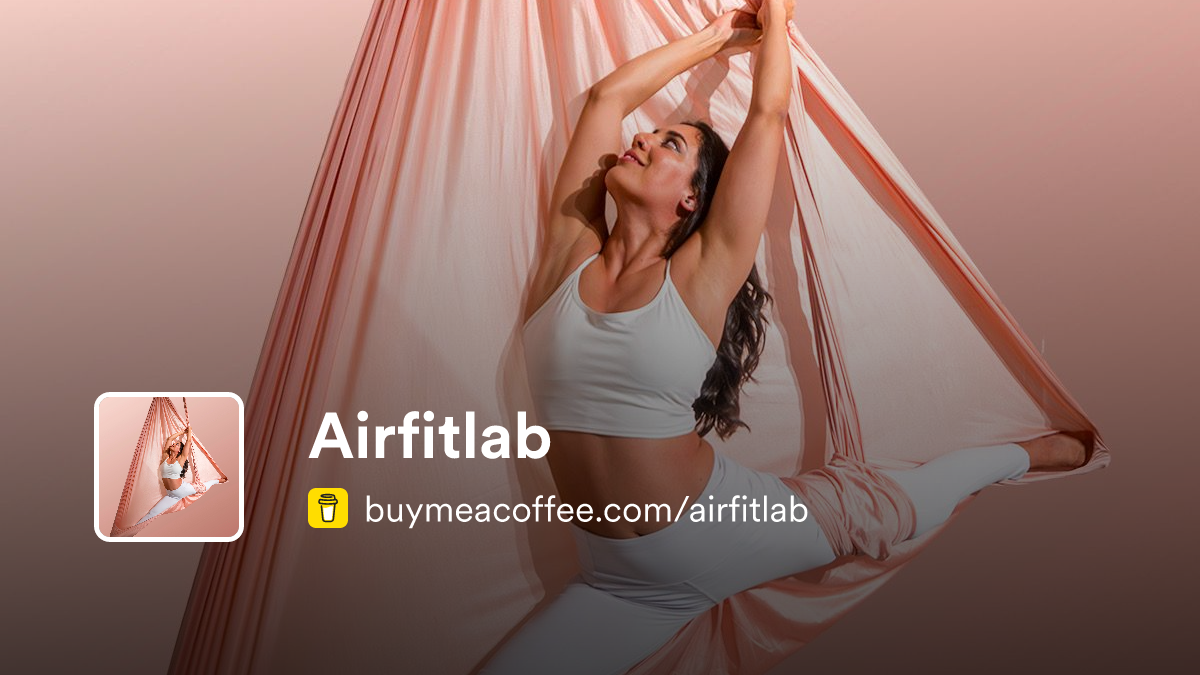 Airfitlab is Aerial tutorials - Buymeacoffee