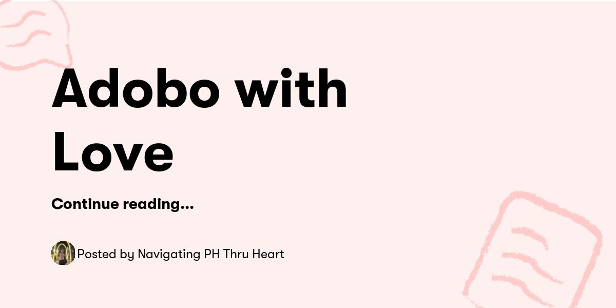 Adobo with Love ️ — Navigating PH Thru Heart - Buymeacoffee