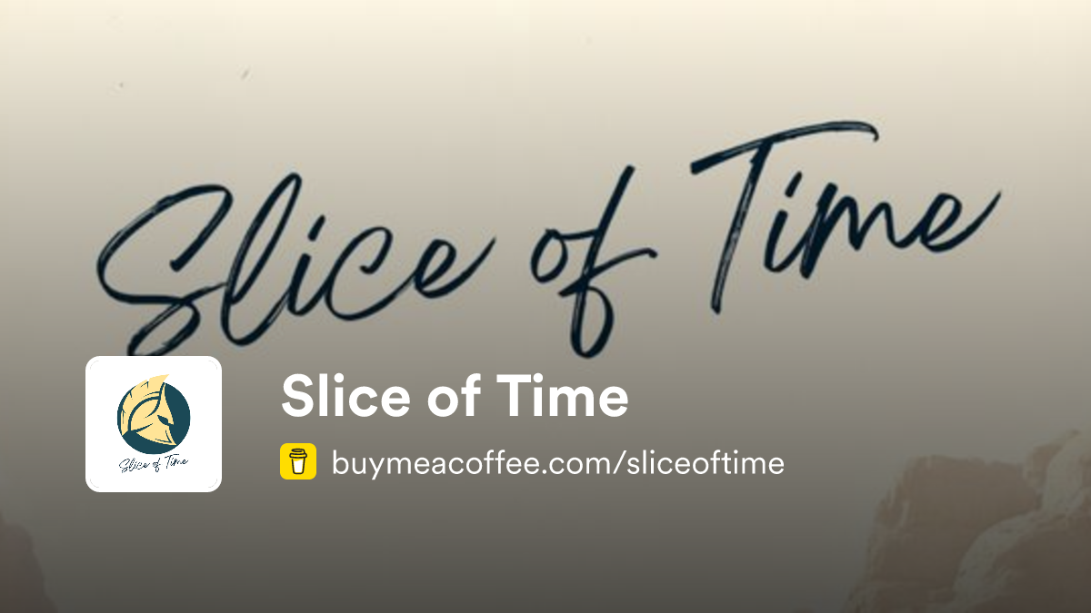 Slice of Time is Short historical videos - Buymeacoffee