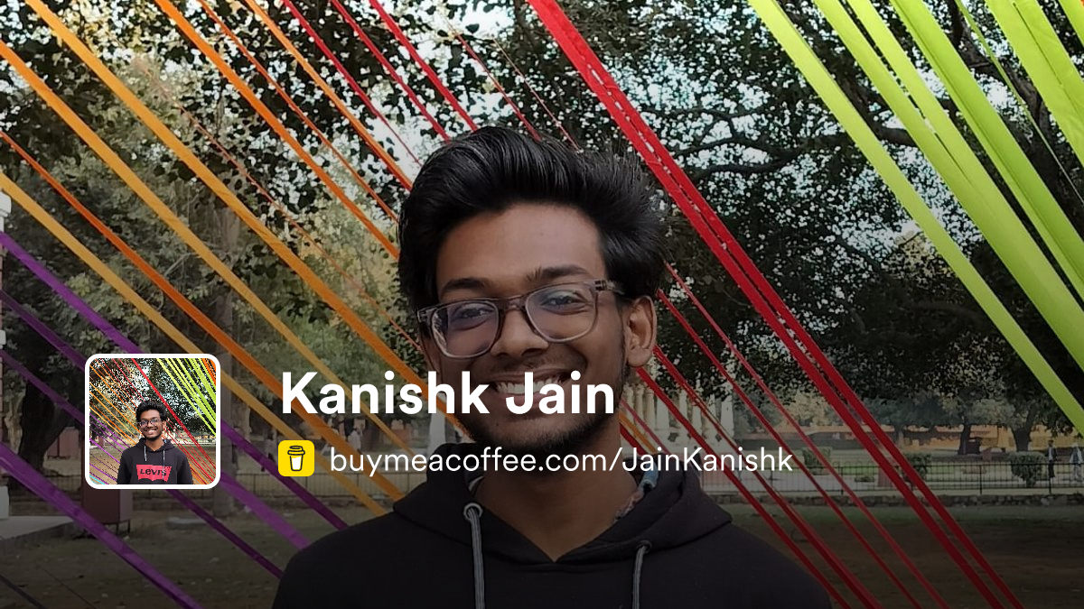 Kanishk Jain - Buymeacoffee