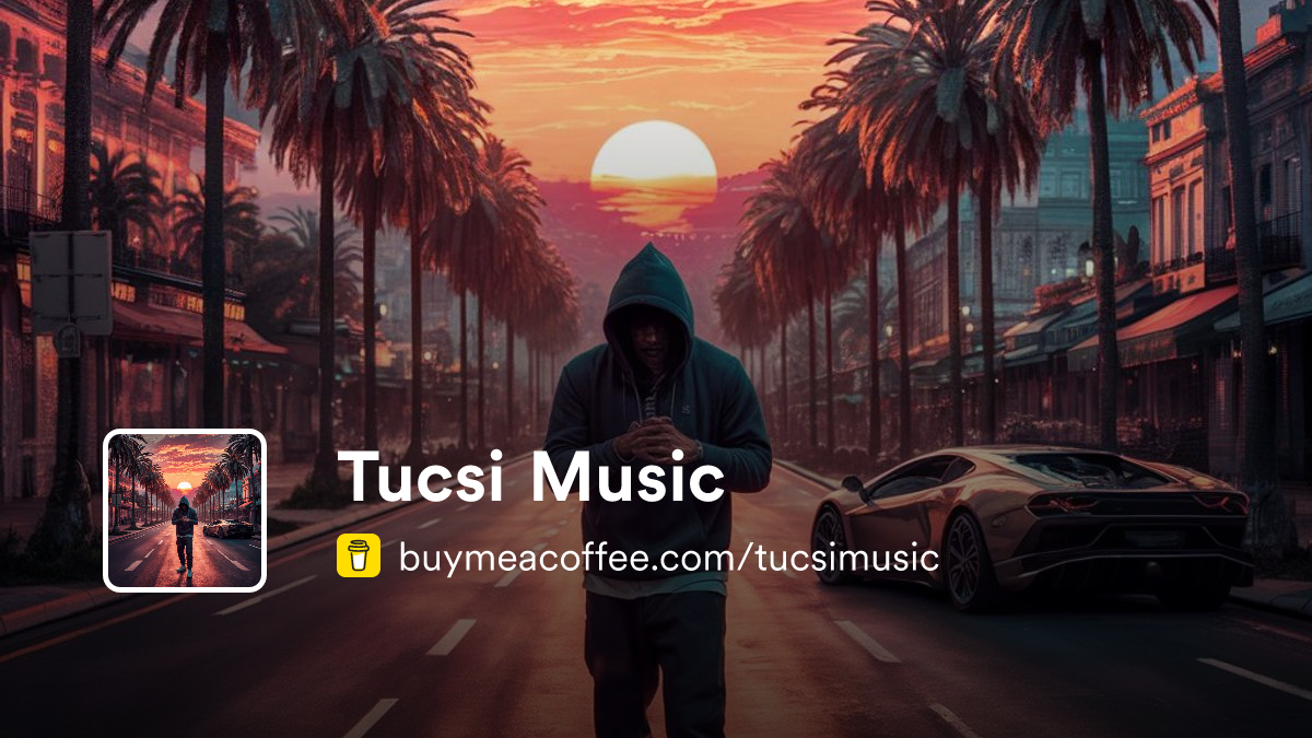 Tucsi Music is Latin Music - Buymeacoffee