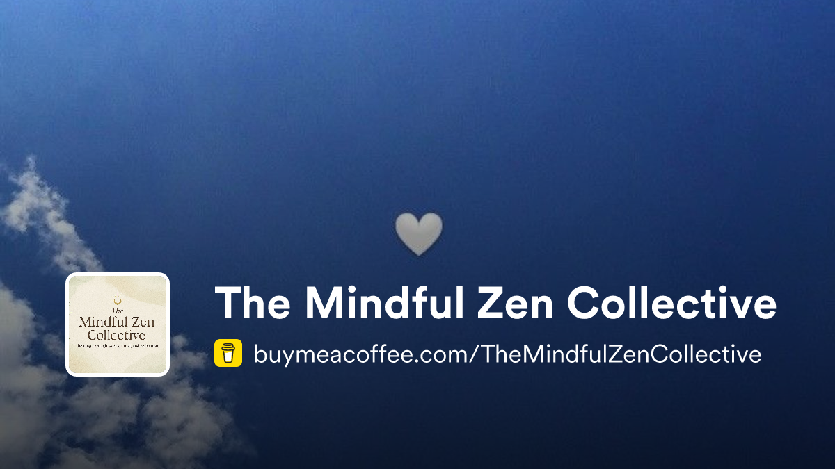 The Mindful Zen Collective - Buymeacoffee