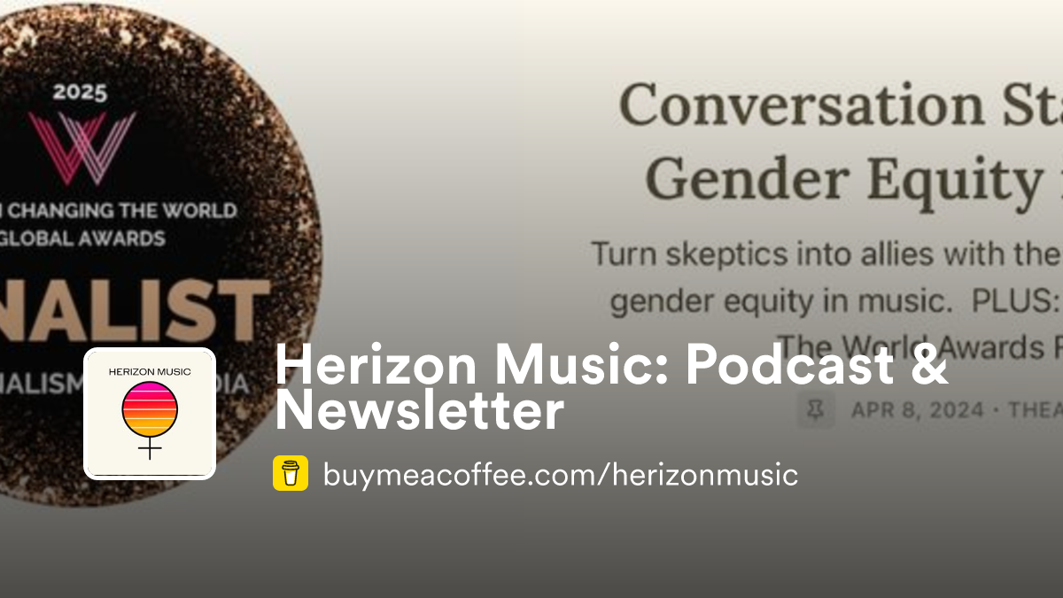Herizon Music: Podcast & Newsletter is music podcast and newsletter spotlighting women in music ...