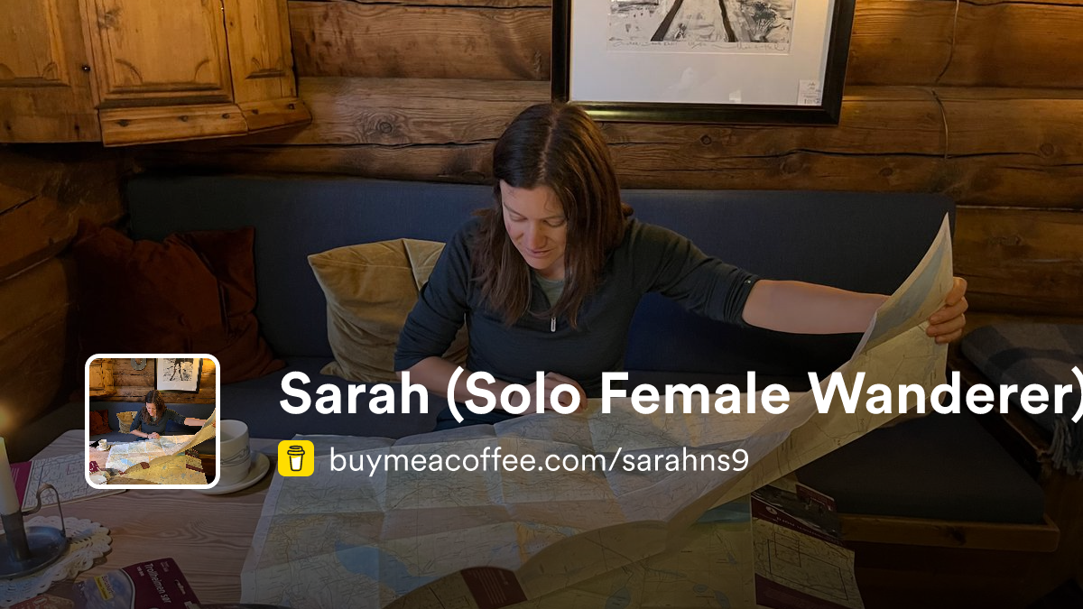 Sarah (Solo Female Wanderer) - Buymeacoffee