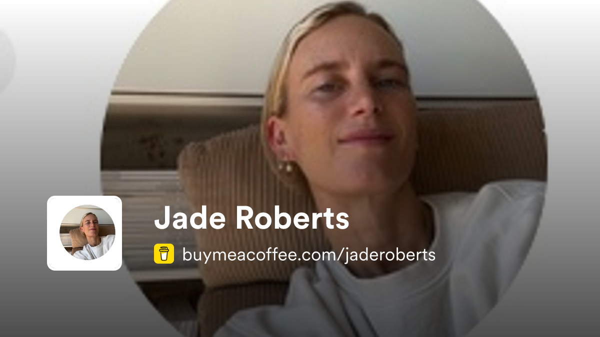Jade Roberts - Buymeacoffee