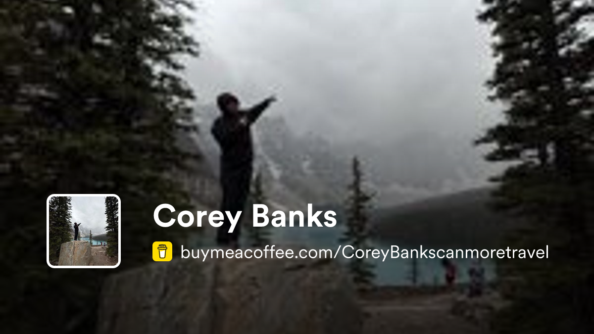 Gallery | Corey Banks - Buymeacoffee
