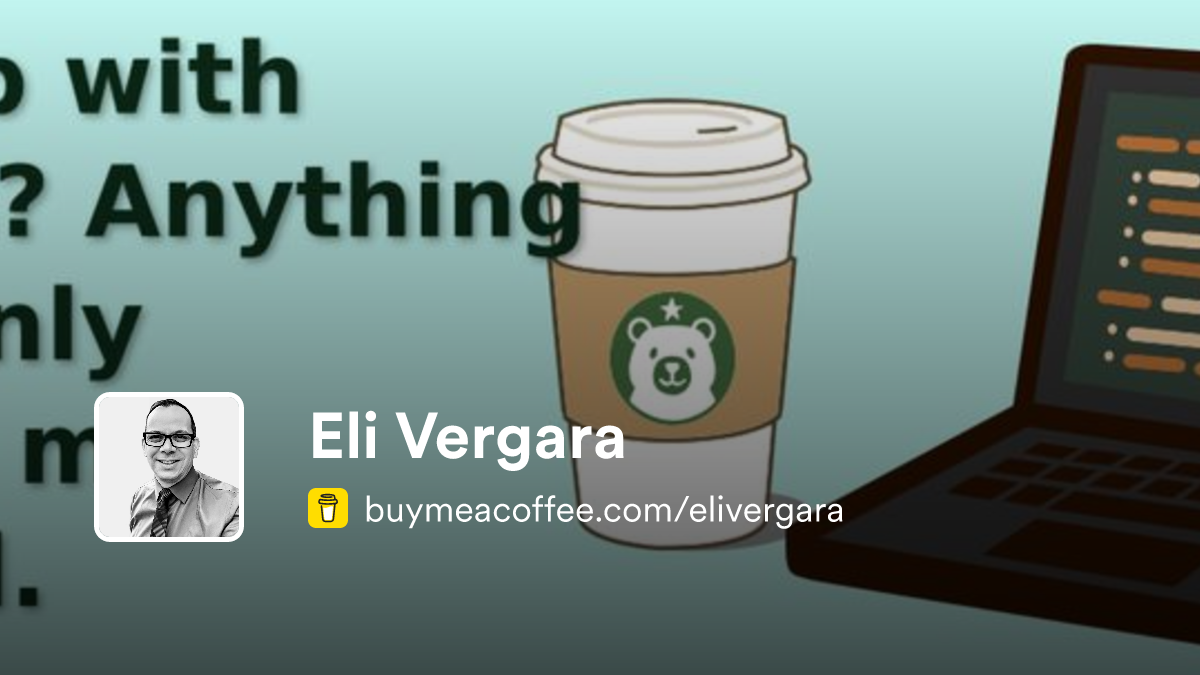 Eli Vergara is Data Solutions - Buymeacoffee