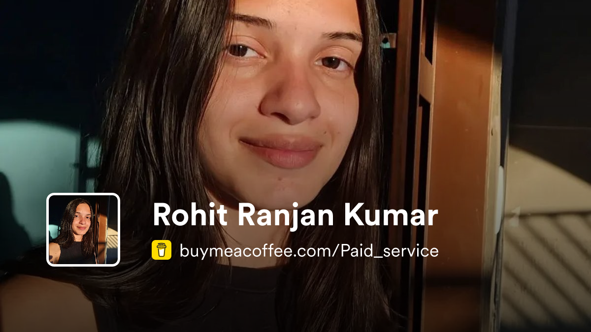 Rohit Ranjan Kumar - Buymeacoffee