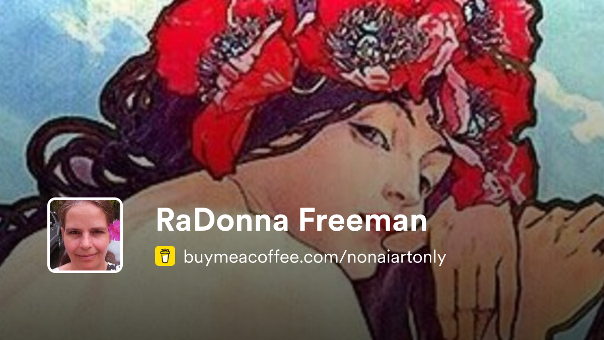 Gallery | RaDonna Freeman - Buymeacoffee