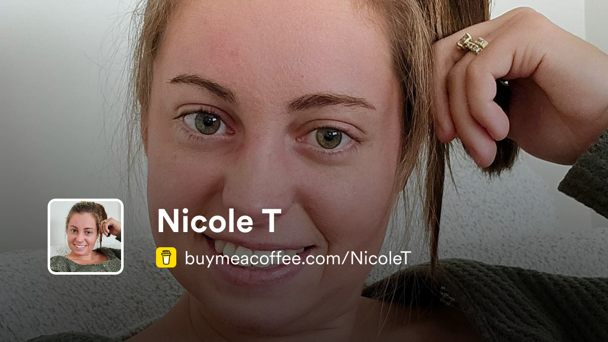 Nicole T - Buymeacoffee