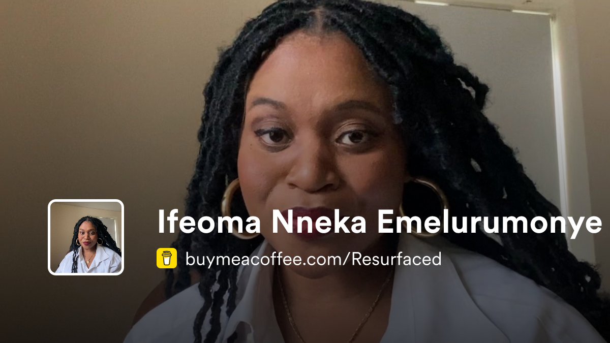 Ifeoma Nneka Emelurumonye - Buymeacoffee